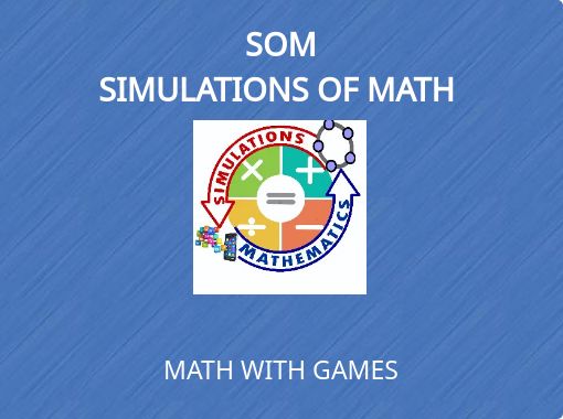 "SOM SIMULATIONS OF MATH" - Free stories online. Create books for kids ...