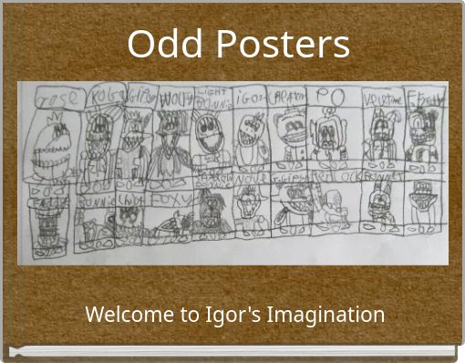 "Odd Posters" - Free stories online. Create books for kids | StoryJumper