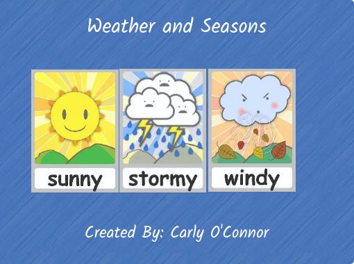 "Weather and Seasons" - Free stories online. Create books for kids ...