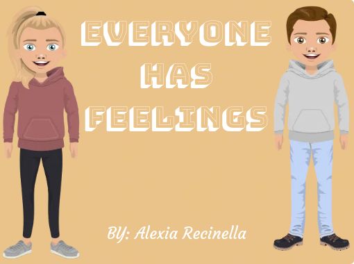 "EVEryone HAs Feelings" - Free stories online. Create books for kids ...