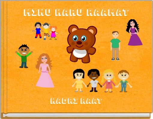 "MINU KARU RAAMAT" - Free stories online. Create books for kids | StoryJumper
