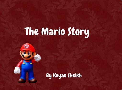 "The Mario Story" - Free stories online. Create books for kids ...