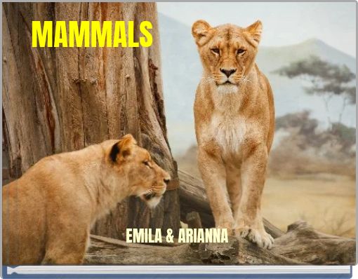 "MAMMALS" - Free stories online. Create books for kids | StoryJumper