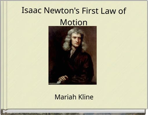 "Isaac Newton's Third law of Motion" - Free stories online. Create ...
