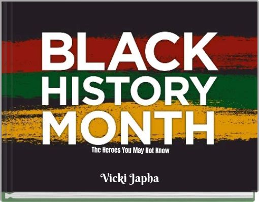 "The Heroes You May Not Know" - Free stories online. Create books for ...