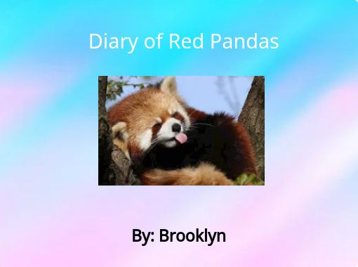 "Diary of Red Pandas" - Free stories online. Create books for kids | StoryJumper
