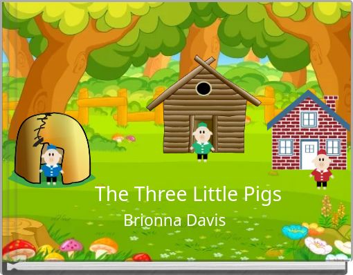"The Three Little Pigs" - Free stories online. Create books for kids ...