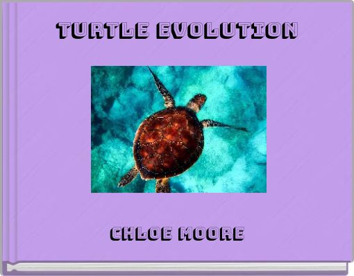 "turtle evolution" - Free stories online. Create books for kids ...