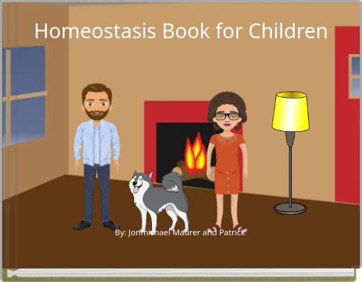 "Homeostasis Book for Children" - Free stories online. Create books for ...