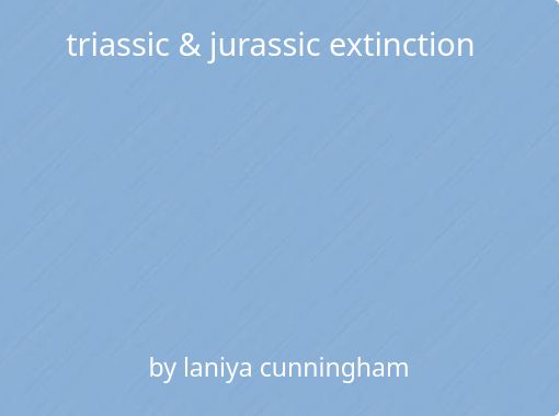 "triassic & jurassic extinction" - Free stories online. Create books ...