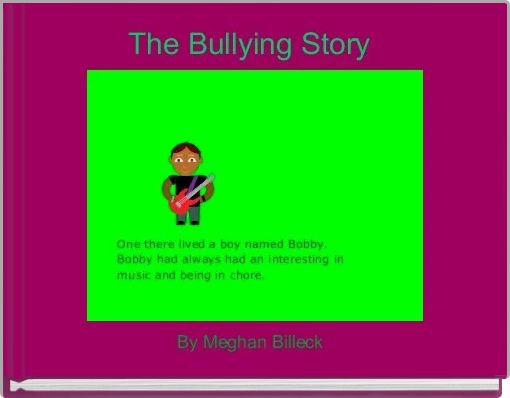 "The Bullying Story" - Free stories online. Create books for kids ...