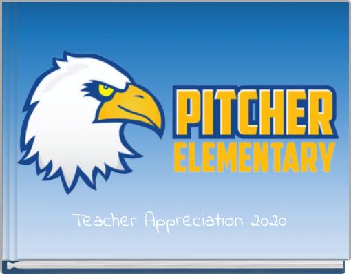 "Teacher Appreciation 2020" - Free stories online. Create books for ...