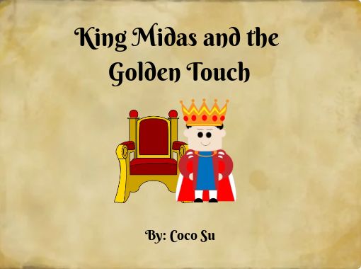 "King Midas and the Golden Touch" - Free stories online. Create books ...