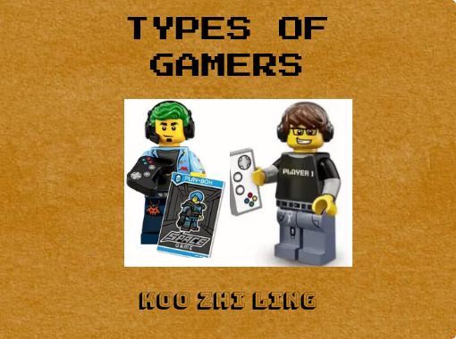 "TYPES OF GAMERS" - Free stories online. Create books for kids ...