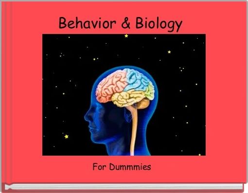 "Behavior & Biology" - Free stories online. Create books for kids ...