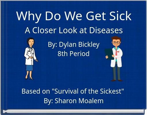 "Why Do We Get Sick A Closer Look at Diseases" - Free stories online ...