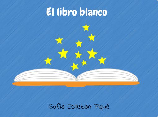 "El libro blanco" - Free stories online. Create books for kids ...