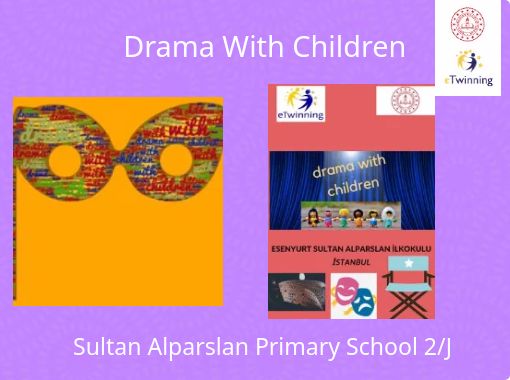 "Drama With Children" - Free stories online. Create books for kids ...
