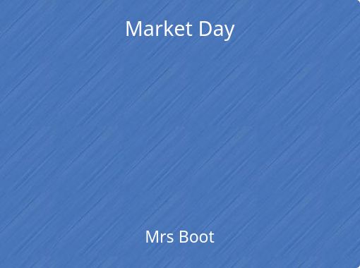 "Market Day" - Free stories online. Create books for kids | StoryJumper