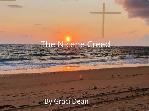 "The Nicene Creed" - Free stories online. Create books for kids ...