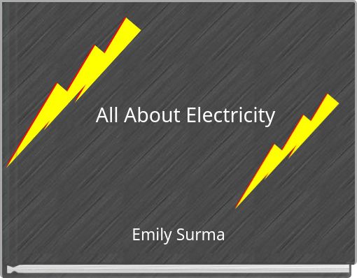 "All About Electricity" - Free stories online. Create books for kids ...