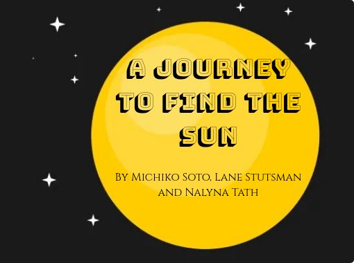 "A journey to Find the sun" - Free stories online. Create books for ...