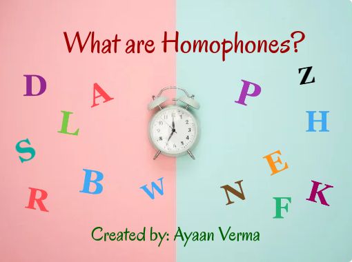 "What are Homophones?" - Free stories online. Create books for kids ...