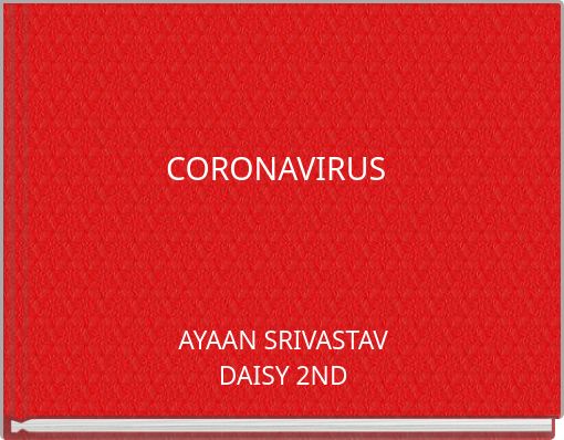 "CORONAVIRUS" - Free stories online. Create books for kids | StoryJumper