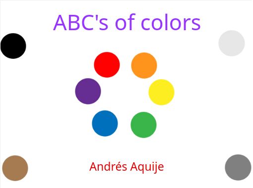 "ABC's of colors" - Free stories online. Create books for kids ...