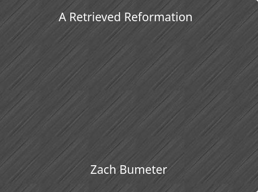 "A Retrieved Reformation" - Free stories online. Create books for kids ...