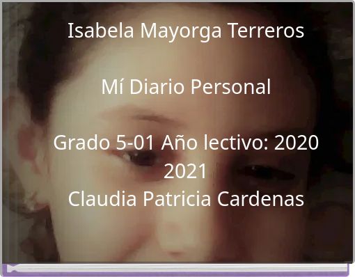 "Isabela Mayorga Terreros Mí Diario Personal Grado 5-01 Año lectivo ...