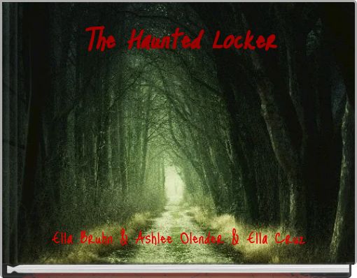 "The Haunted Locker" - Free stories online. Create books for kids ...