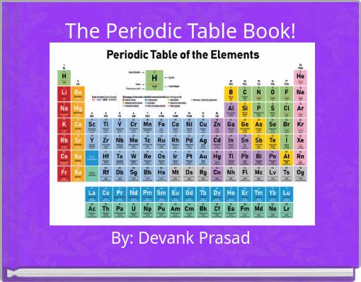 "The Periodic Table Book!" - Free stories online. Create books for kids ...