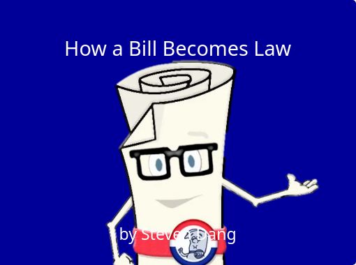 "How a Bill Becomes Law" - Free stories online. Create books for kids ...