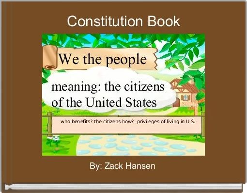 "Constitution Book" - Free stories online. Create books for kids ...