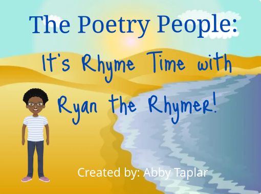 "The Poetry People: It's Rhyme Time with Ryan the Rhymer!" - Free ...