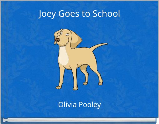 "Joey Goes to School" - Free stories online. Create books for kids ...