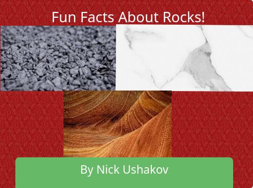 "Fun Facts About Rocks!" - Free stories online. Create books for kids ...