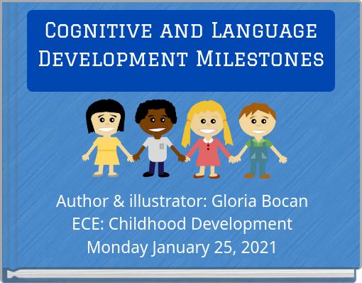"Cognitive and Language Development Milestones" - Free stories online ...