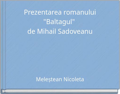 "Prezentarea romanului "Baltagul" de Mihail Sadoveanu" - Free stories ...