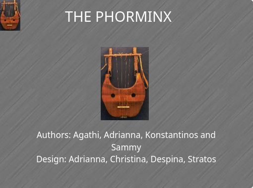 "THE PHORMINX" - Free stories online. Create books for kids | StoryJumper